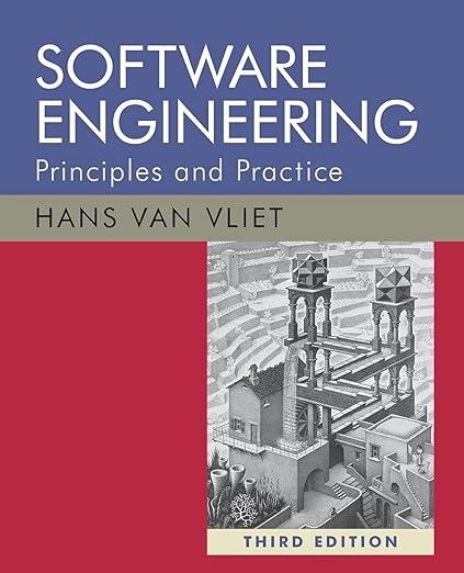Software Engineering: Principles and Practice: van Vliet, Hans: 9780470031469: Amazon.com: Books