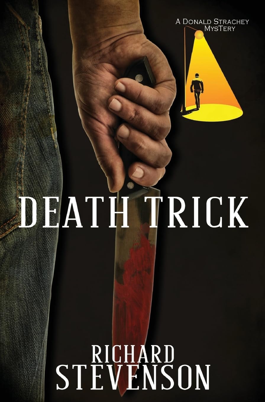 Death Trick (Donald Strachey Mystery): Stevenson, Richard, Nava ...