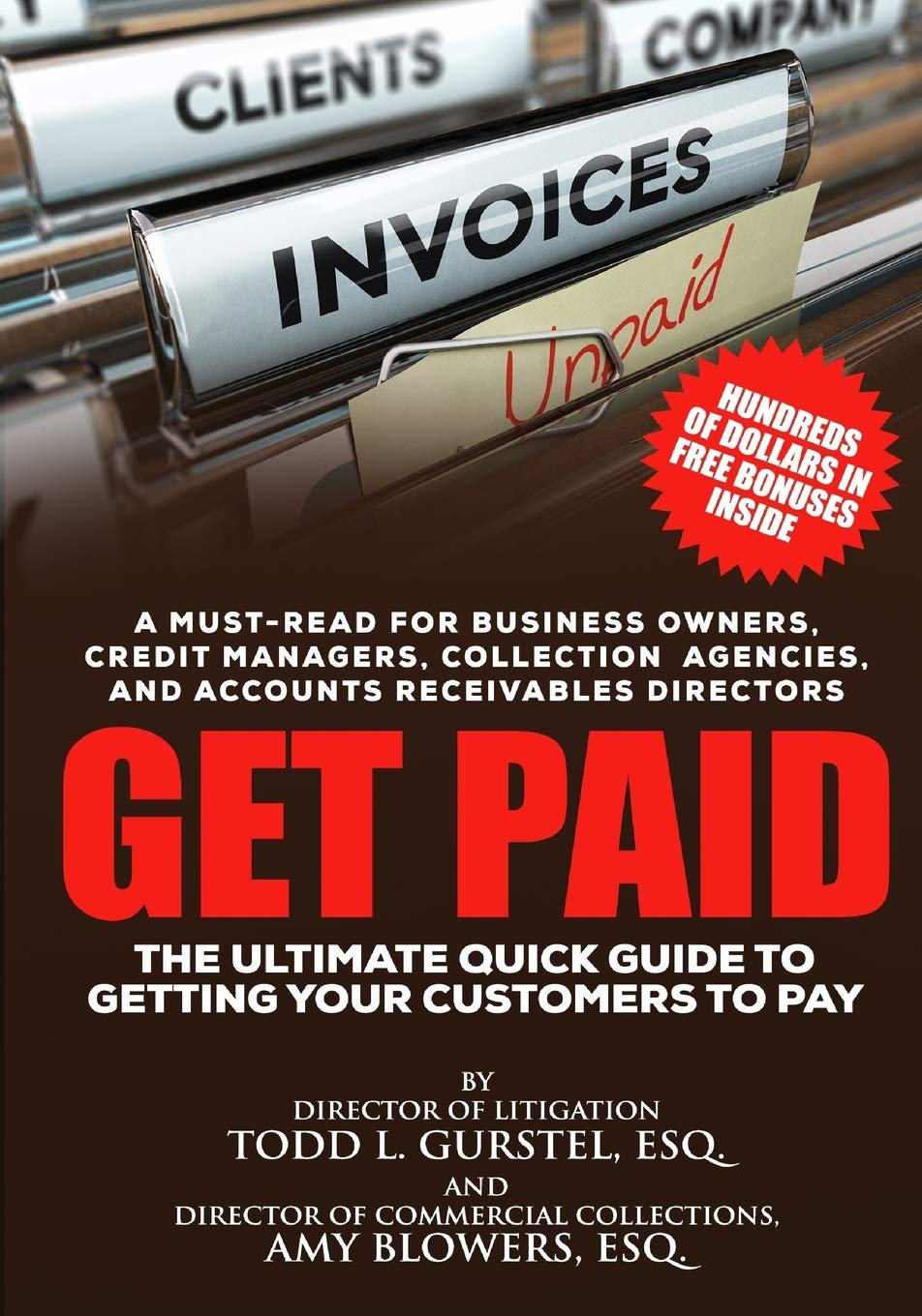 Buy Get Paid: The Ultimate Quick Guide to Getting Your Customers to Pay ...