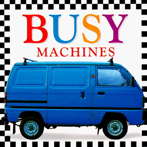 Busy Machines : DK: Amazon.ca: Books