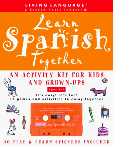 Amazon.com: Learn Spanish Together: An Activity Kit for Kids and Grown ...