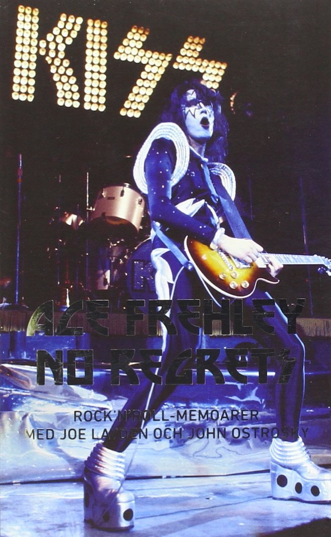 Amazon.com: No regrets : rock'n'roll memoarer: 9789198007558: Ace ...