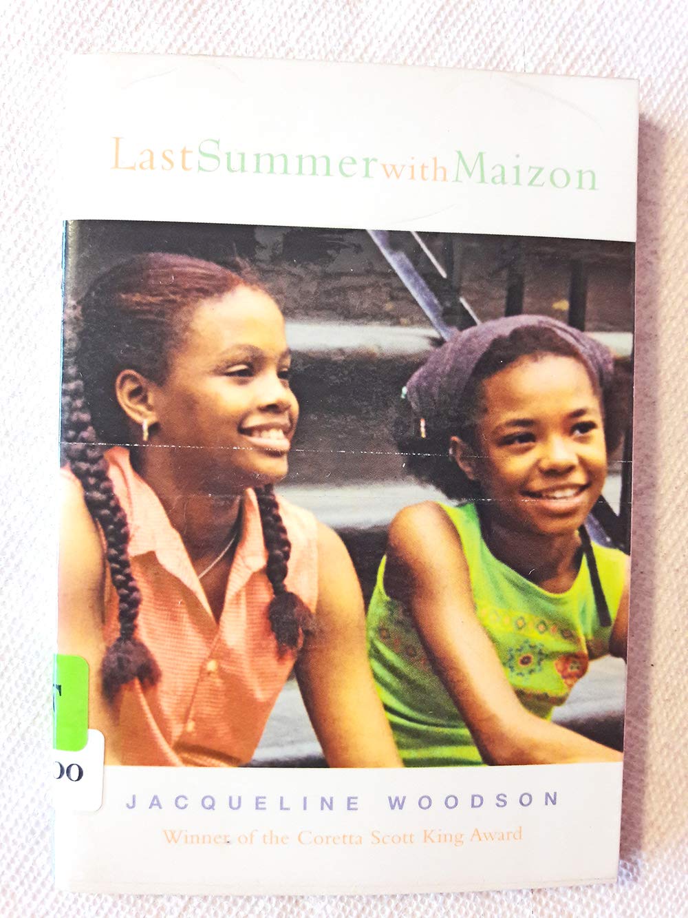 Last summer with Maizon: Woodson, Jacqueline: 9780439531702: Amazon.com ...