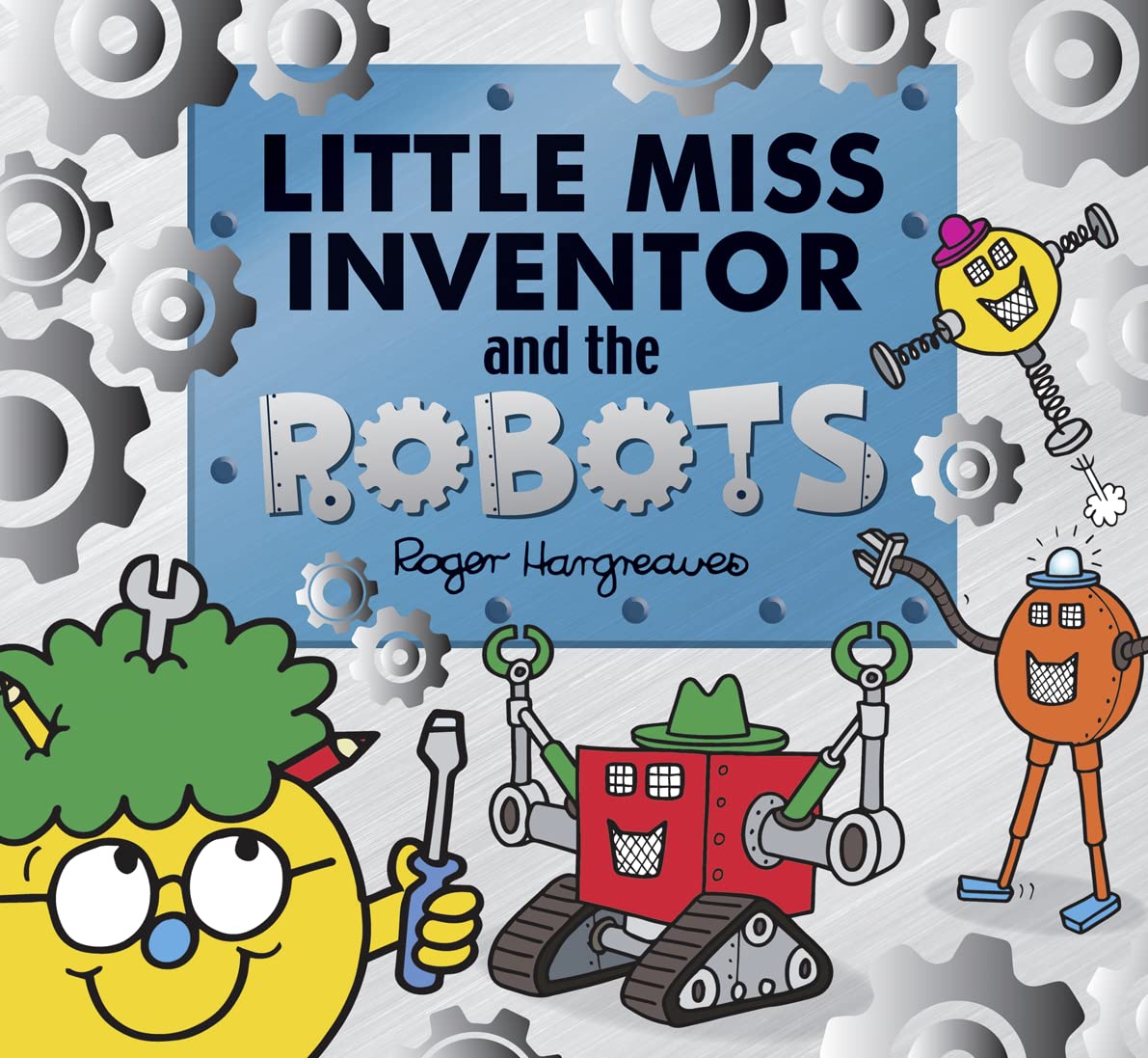 Little Miss Inventor and the Robots: Inspiring Girls to become ...