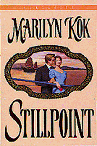 Stillpoint (Portraits Series #15): Kok, Marilyn R.: 9781556618215 ...