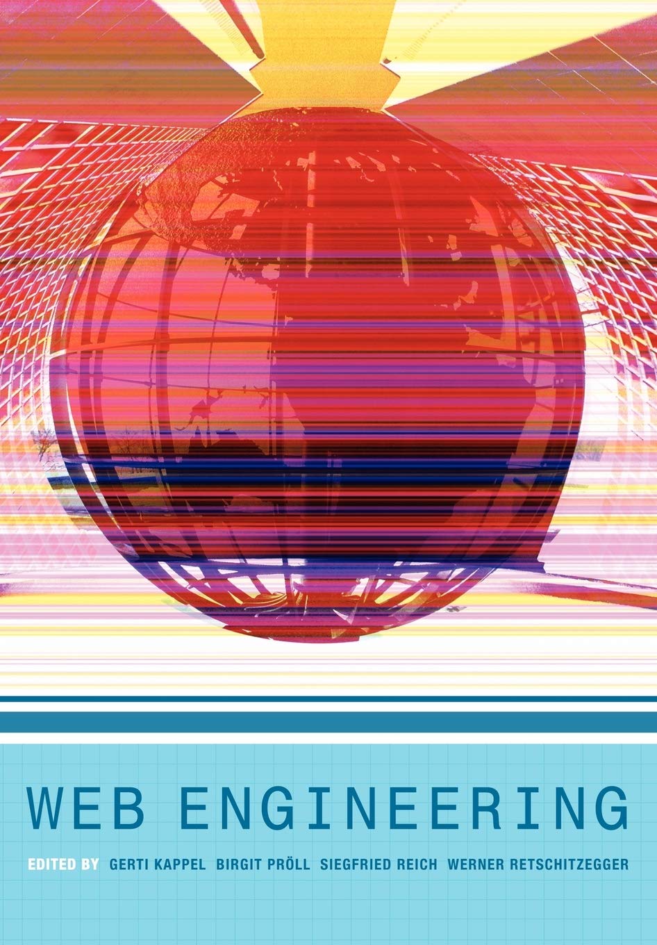 Web Engineering: The Discipline of Systematic Development of Web ...