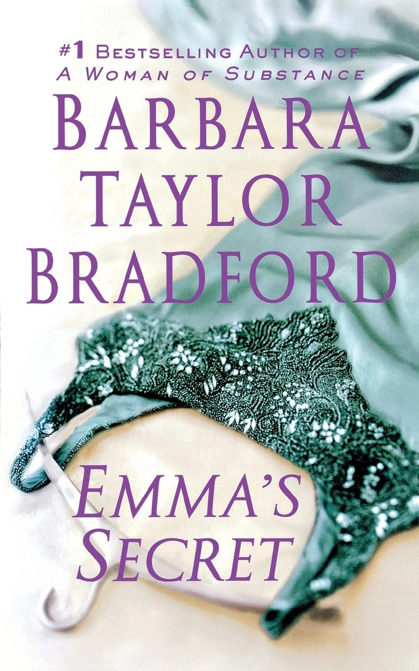 Emma's Secret (Harte Family Saga, 4): Bradford, Barbara Taylor ...