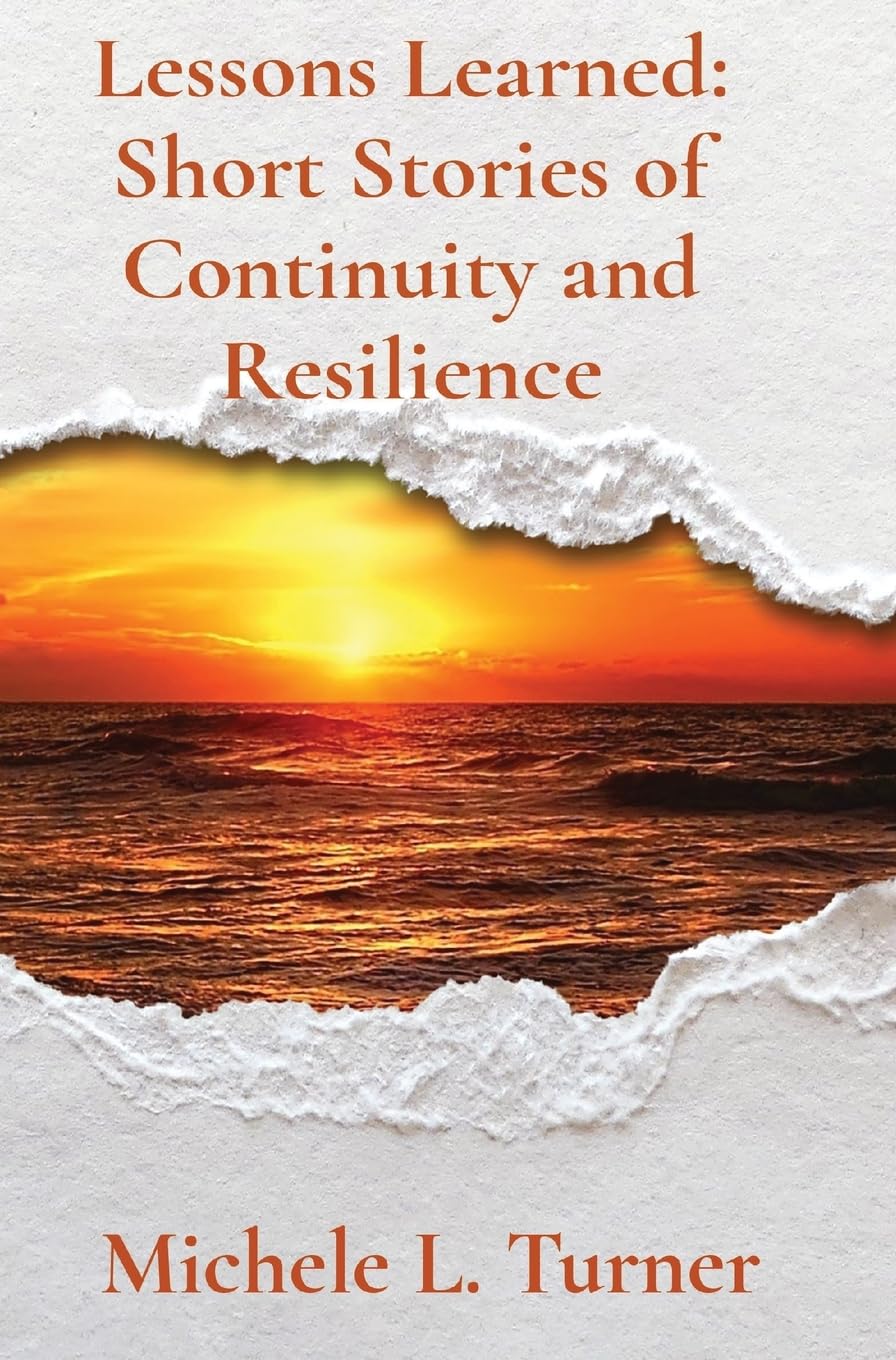 Amazon.com: Lessons Learned: Short Stories of Continuity and Resilience ...