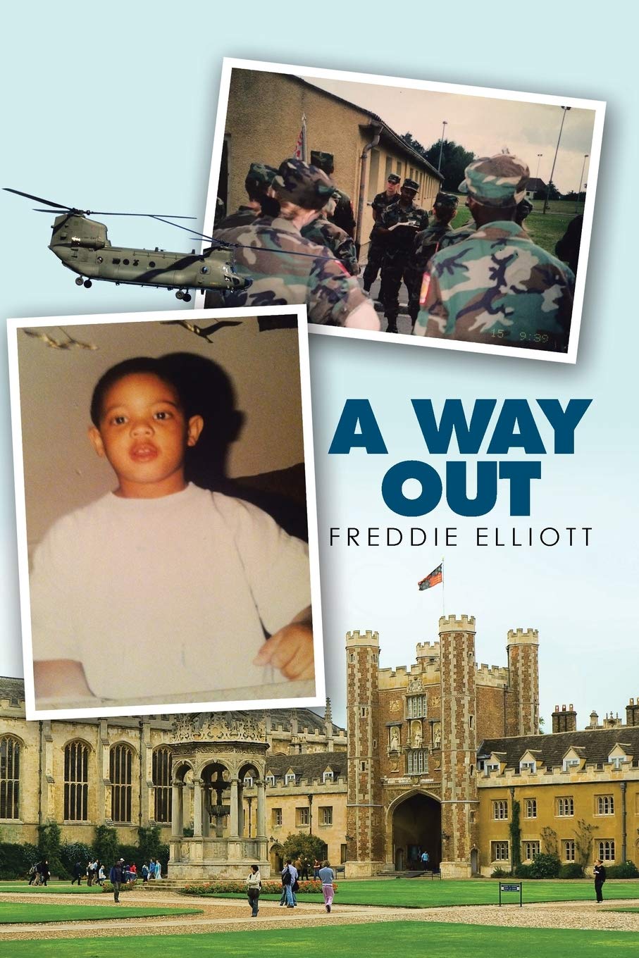 A Way Out: Elliott, Freddie: 9781514482261: Amazon.com: Books