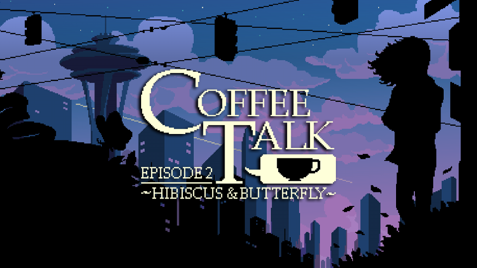 Play Coffee Talk Episode 2: Hibiscus & Butterfly | Amazon Luna Cloud ...