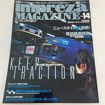 Amazon | インプレッサ マガジン #14 IMPREZA MAGAZINE STI WRX GC8 GDA GDB EJ20 GF GG ハイパーレブ 本 | ミニカー・ダイキャスト ...