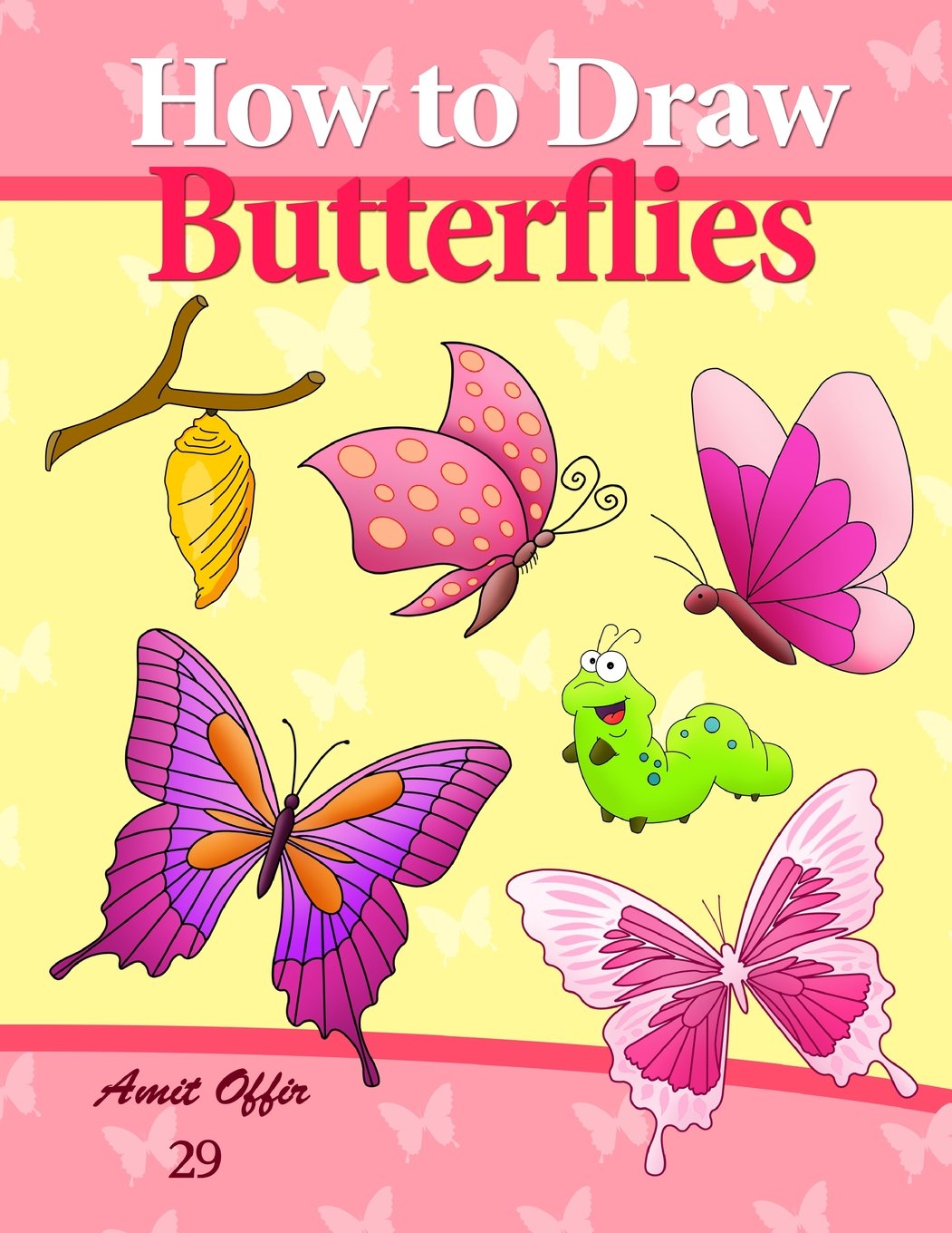 How To Draw Butterflies How To Draw Cartoons Kids Activity | Desertcart ...