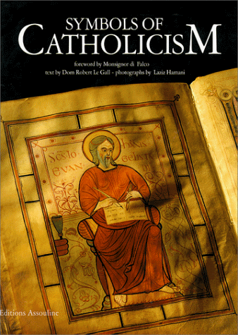 Symbols of Catholicism : Gall, Dom Robert De, Di Falco, Monsignor ...