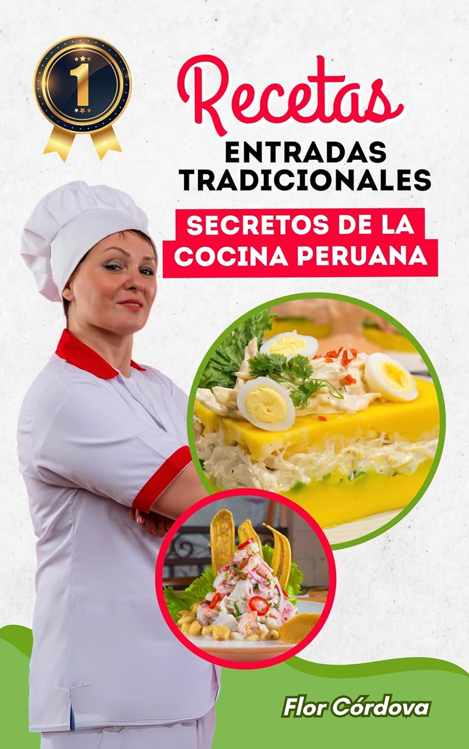 Entradas Tradicionales - Secretos de la Cocina Peruana: Las mejores ...