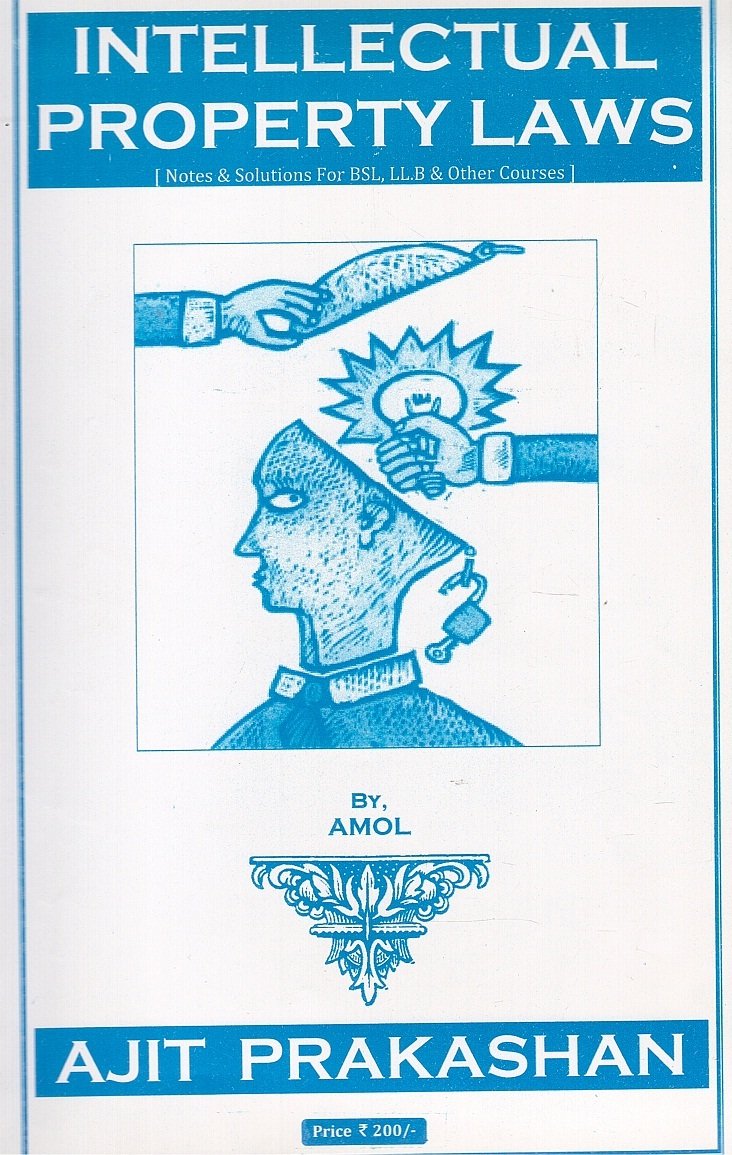 Buy Ajit Prakashans Intellectual Property Law For Bsl And Ll
