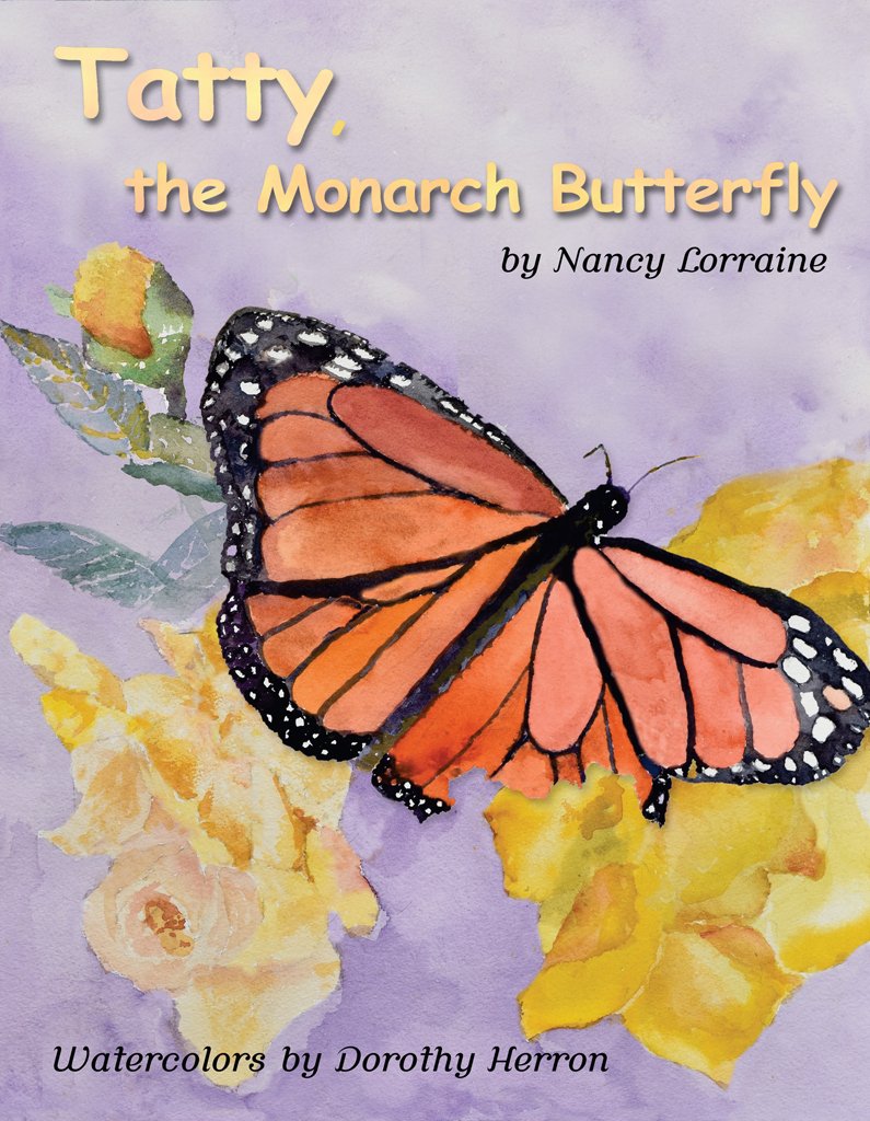 Amazon.com: Tatty, The Monarch Butterfly eBook : Lorraine, Nancy ...
