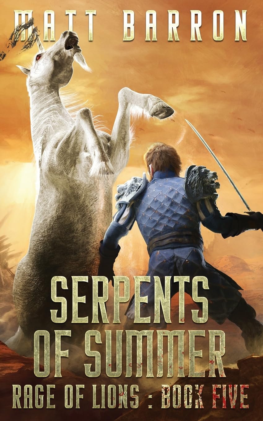 Serpents of Summer (Rage of Lions): Barron, Matt: 9781642480375: Amazon.com: Books