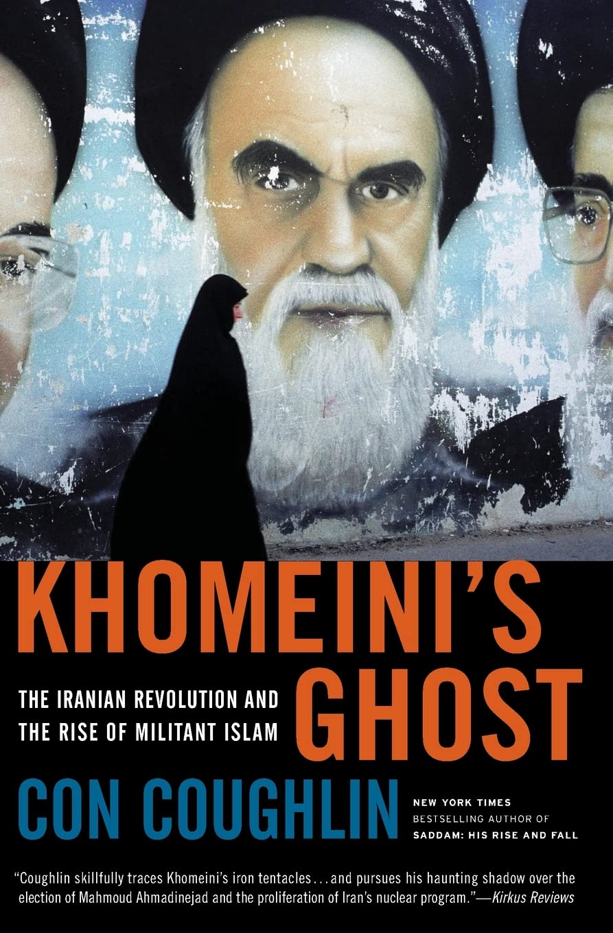 Amazon.com: Khomeini's Ghost: The Iranian Revolution and the Rise of ...