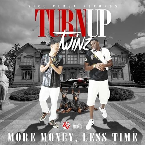 More Money, Less Time [Explicit] von Turn Up Twinz bei Amazon Music ...