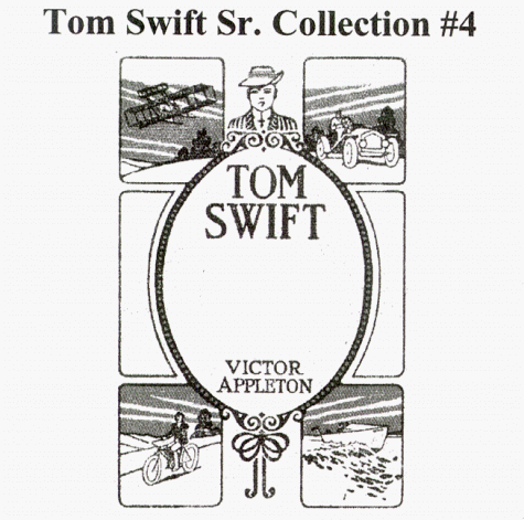 Tom Swift Sr. Collection #4: Appleton, Victor: 9781576461426: Amazon ...