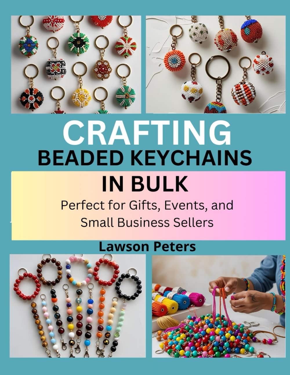 CRAFTING BEADED KEYCHAINS IN BULK: Perfect for Gifts, Events, and Small ...