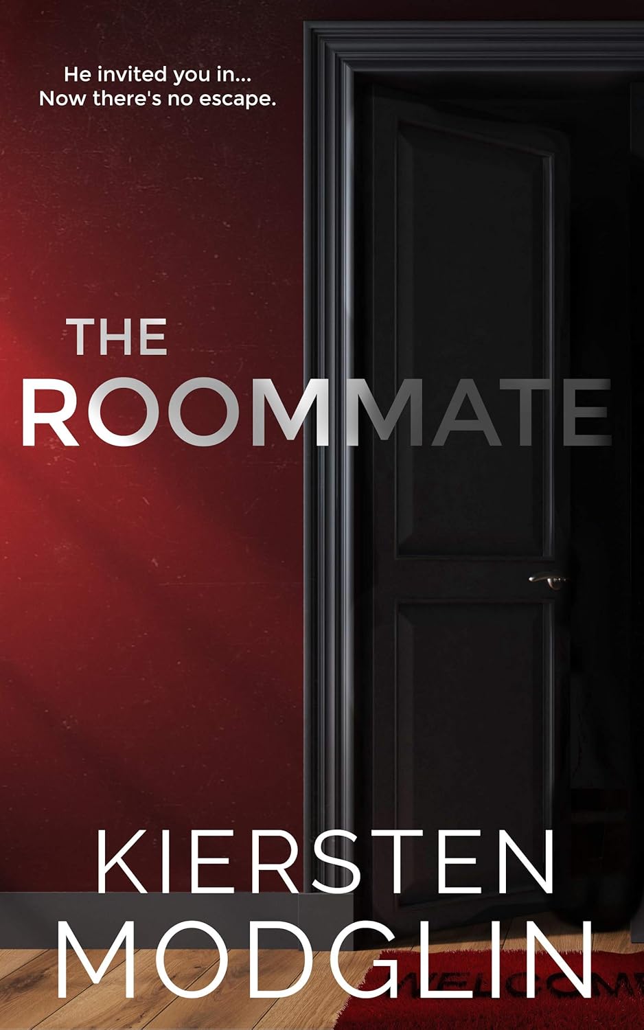 Amazon.com: The Roommate eBook : Modglin, Kiersten : Kindle Store