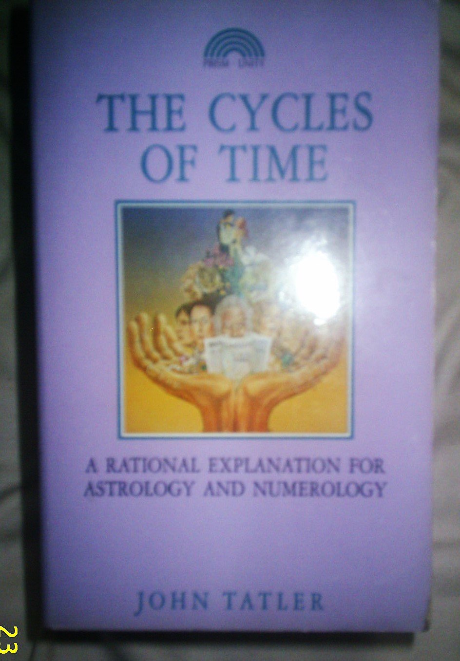Buy The Cycles of Time: A Rational Explanation for Astrology and ...