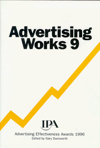 Advertising Works: No 9: Gary Duckworth: 9781899314607: Amazon.com: Books