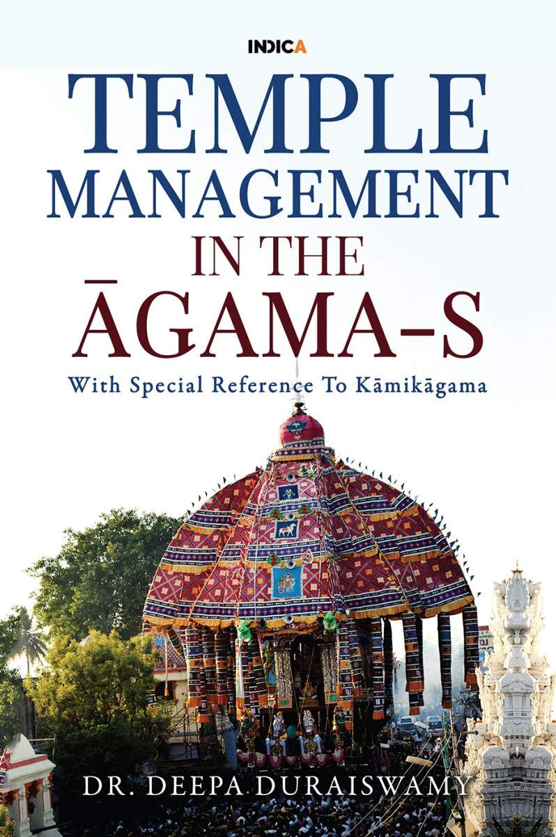 Buy TEMPLE MANAGEMENT IN THE ĀGAMA-S : With Special Reference To ...