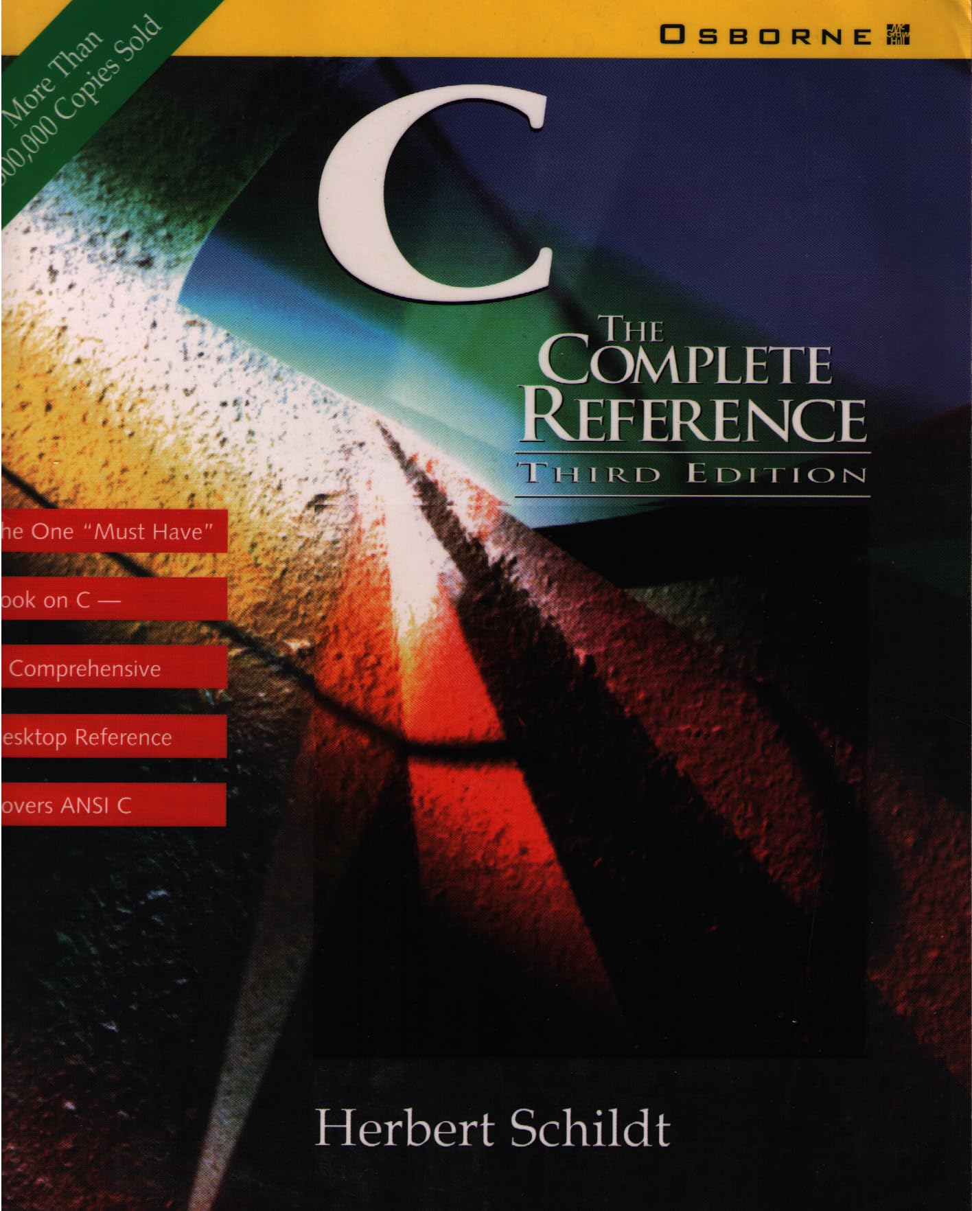 C: The Complete Reference : Schildt, Herbert: Amazon.in: Books
