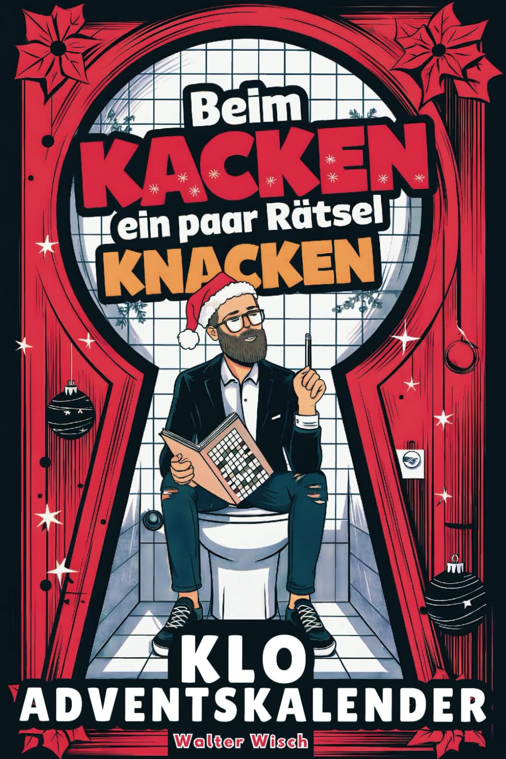 Beim Kacken ein paar Rätsel knacken – Der Klo Adventskalender für ...