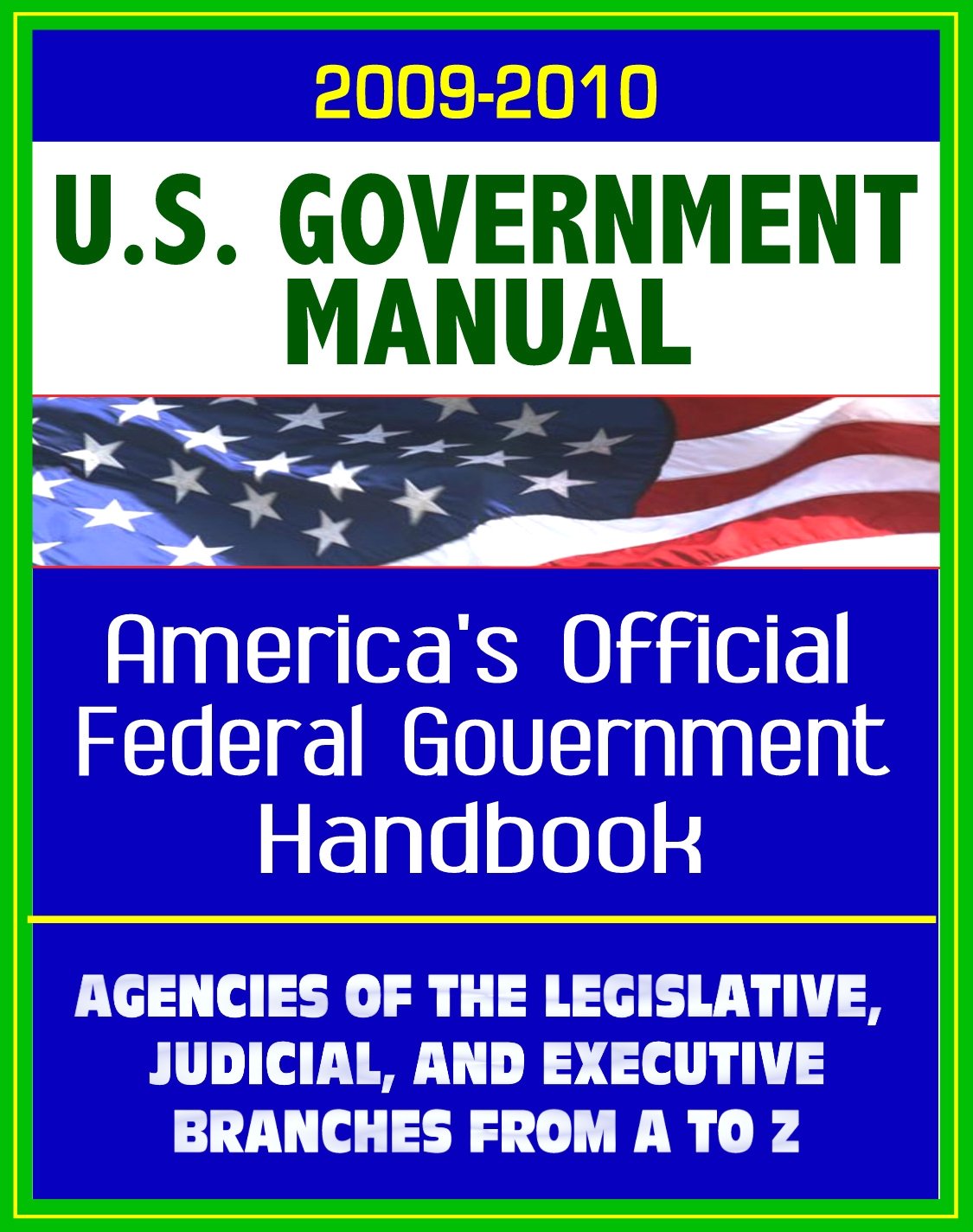 Amazon.com: United States Government Manual: America's Official ...