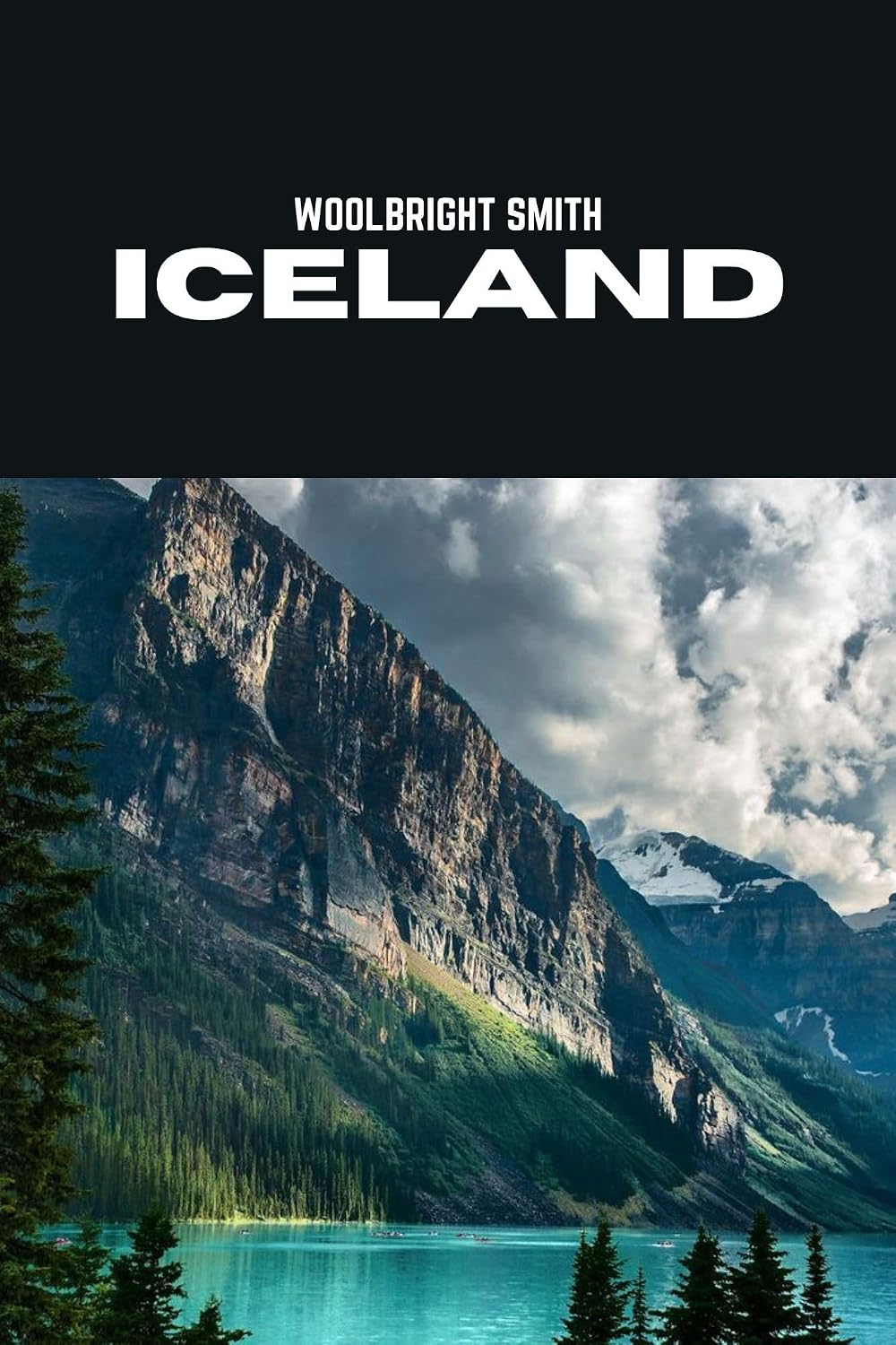 The Iceland Travel Guide book for 2023,2024: "Discover Iceland's ...