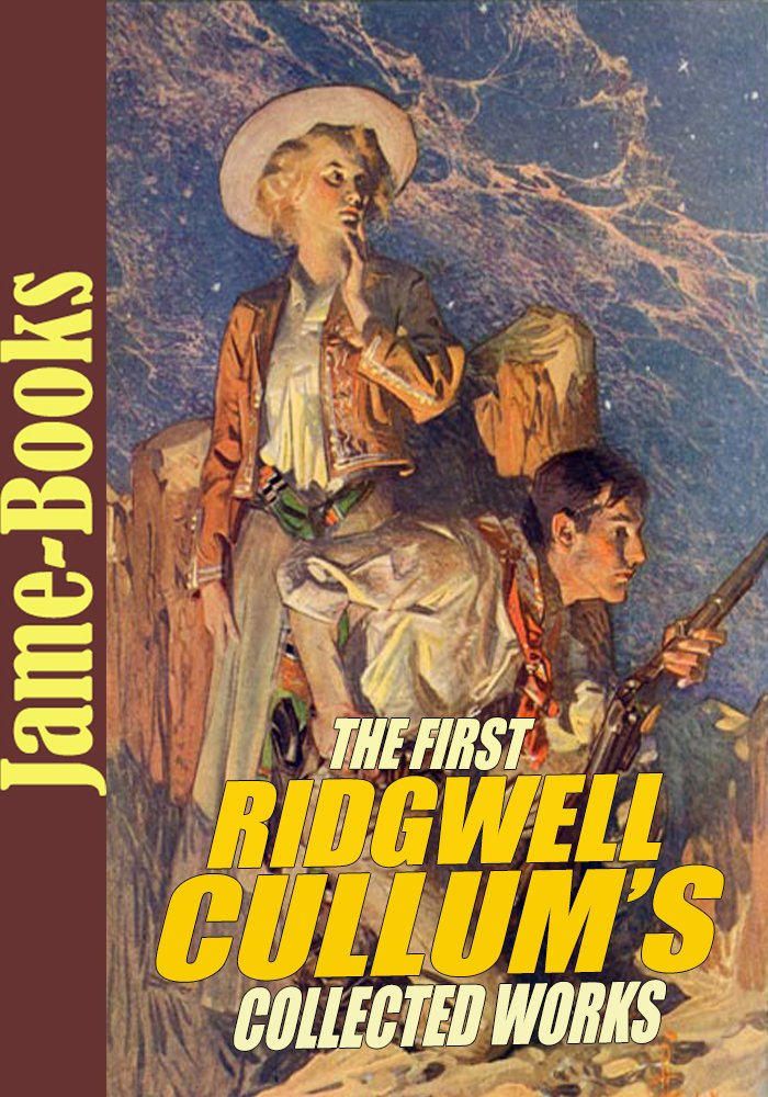 Amazon.com: The First Ridgwell Cullum’s Collected Works: In the ...