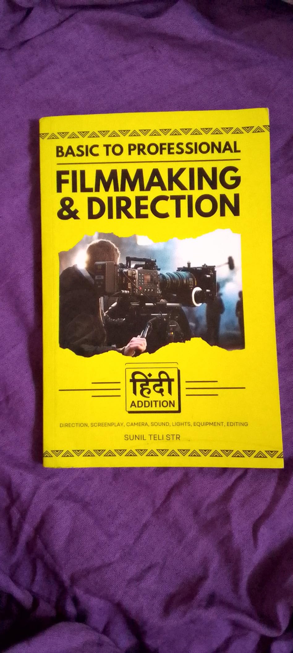 Buy BASIC TO PROFESSIONAL FILM MAKING AND DIRECTION Book Online at Low ...