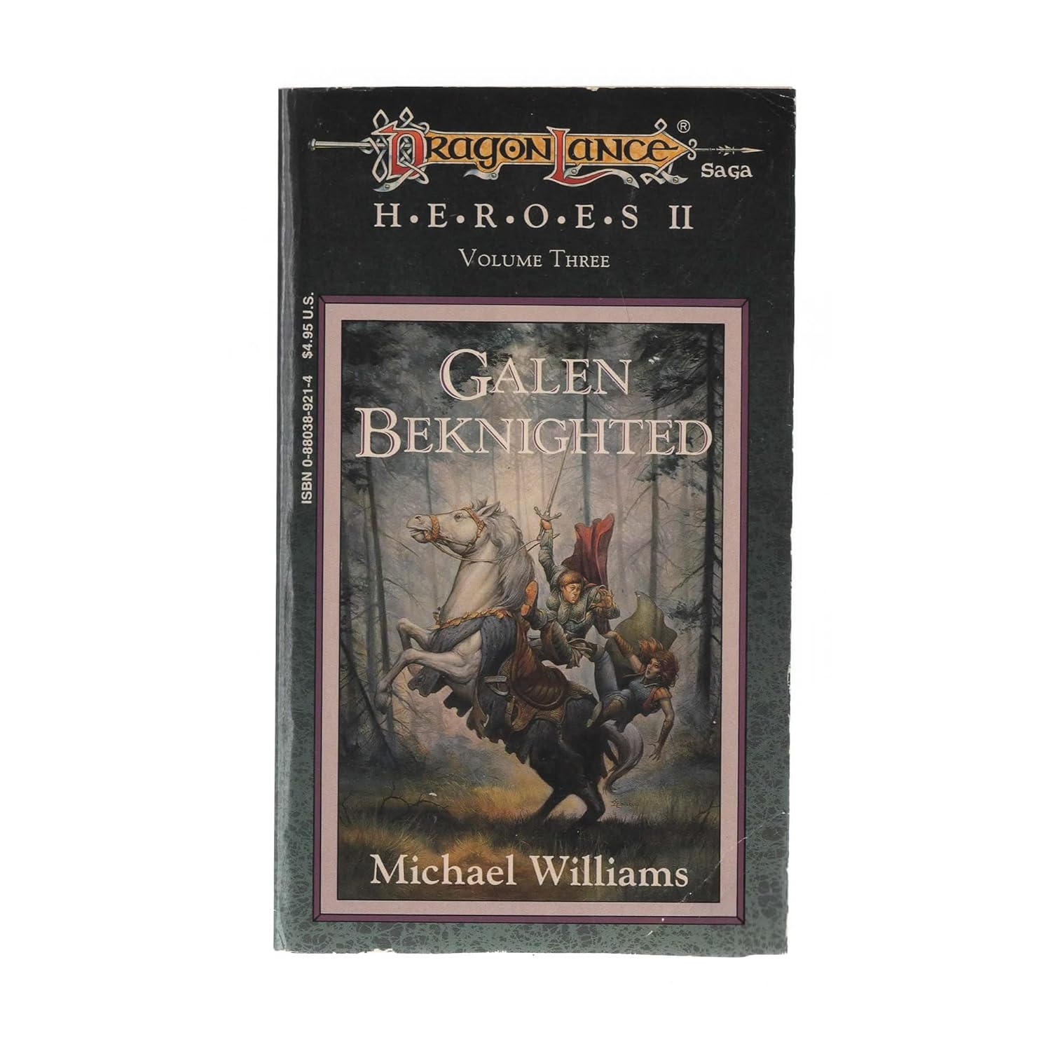 Galen Beknighted (Dragonlance Heroes II : Vol.3): Michael Williams ...