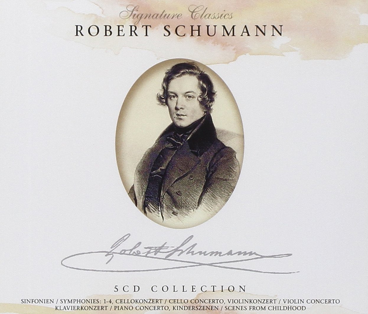 SCHUMANN,ROBERT - Signature Classics: Master Works / Meisterwerke ...