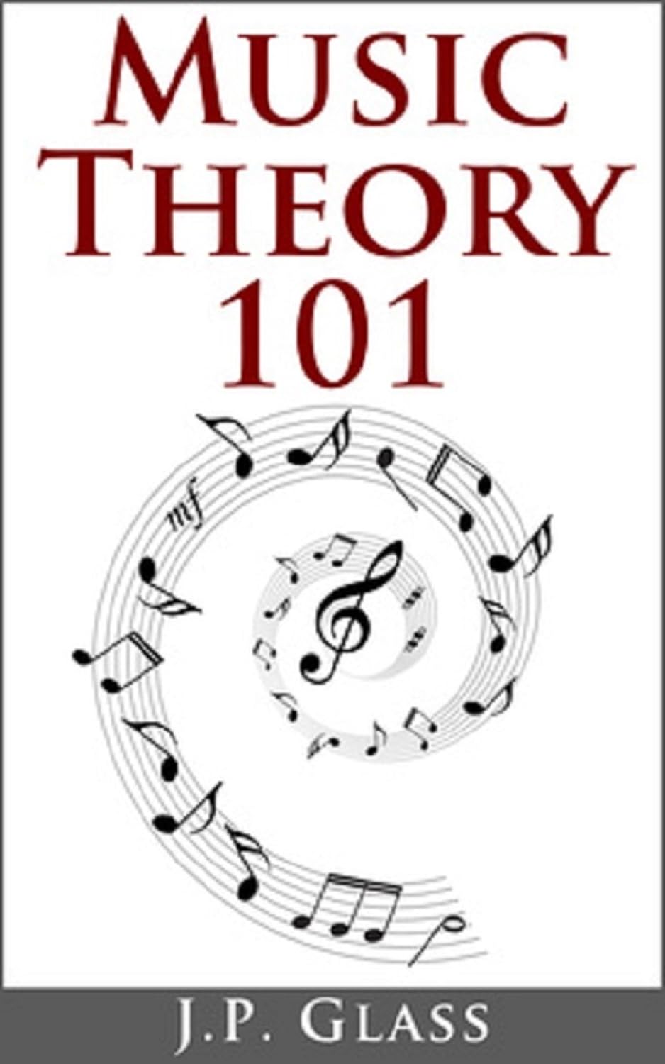 Music Theory 101: The Basics of Music Theory - Kindle edition by Glass ...
