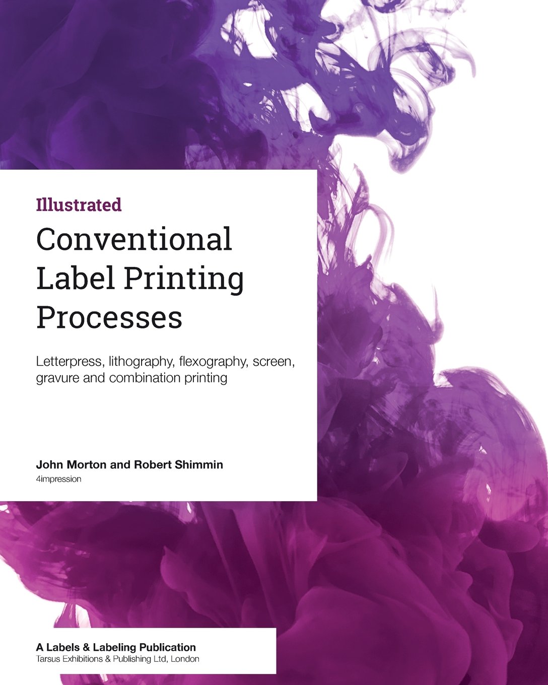 Conventional Label Printing Processes: Letterpress, lithography ...