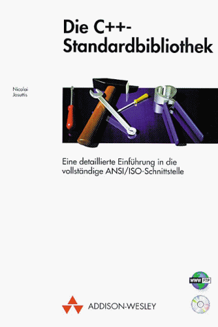 Die C++-Standardbibliothek: Eine detaillierte Einführung in die ...