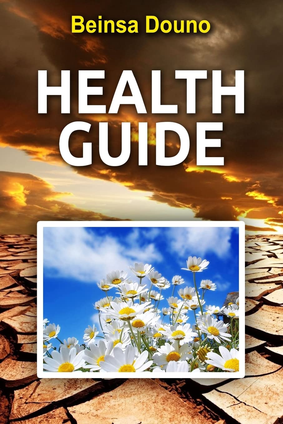 Amazon.com: Health Guide: 9781489537447: Douno, Beinsa: Books