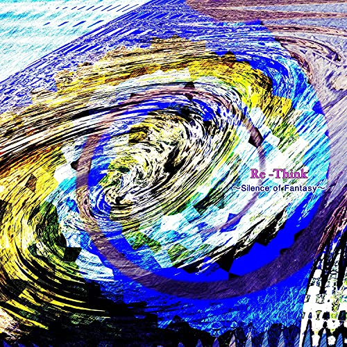 Amazon Music - Tooru MyoukanのRe-Think 〜Silence of Fantasy〜 - Amazon.co.jp