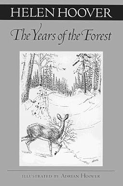 The Years of the Forest (Fesler-Lampert Minnesota Heritage): Helen ...