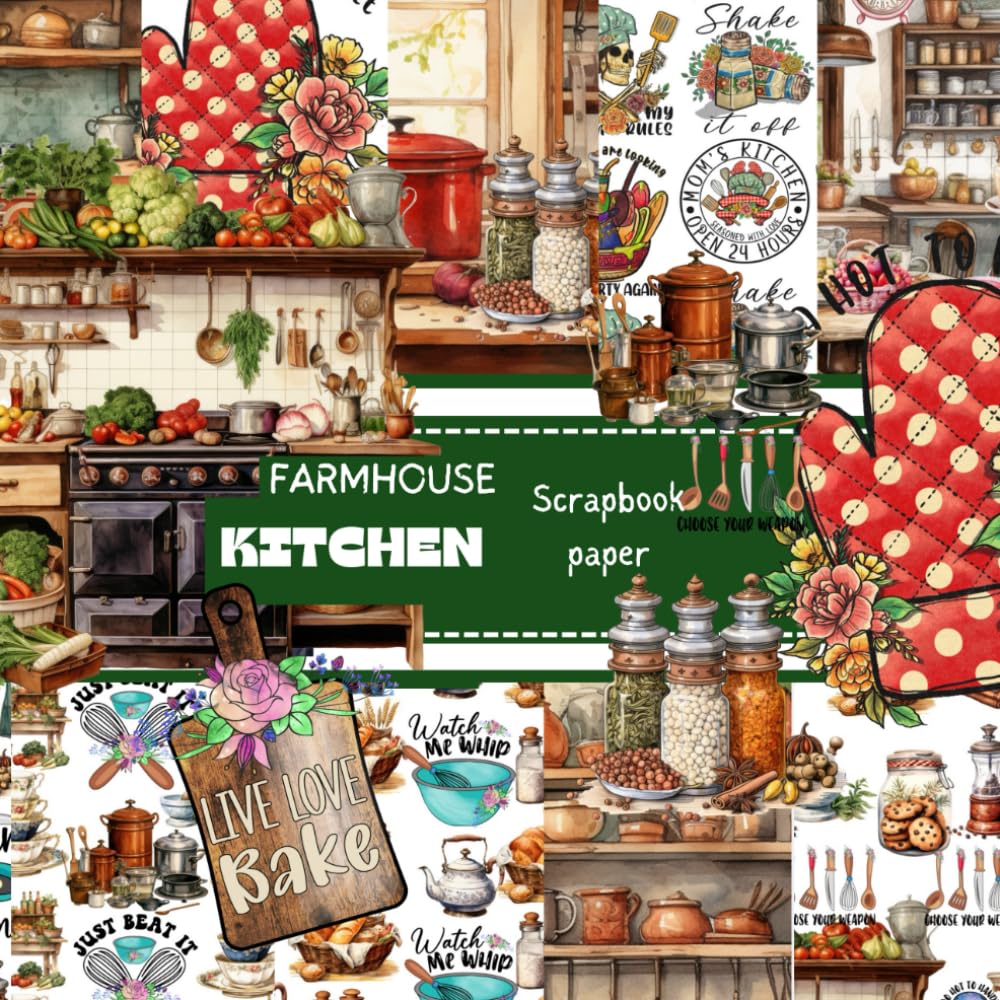 FARMHOUSE KITCHEN SCRAPBOOK PAPER: Book contains VINTAGE COUNTRYSIDE ...