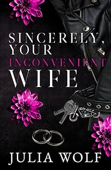 Sincerely, Your Inconvenient Wife Special Edition: Amazon.co.uk: Wolf ...