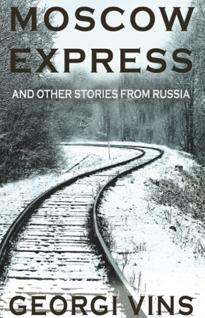 Amazon.com: Moscow Express eBook : Vins, Georgi: Kindle Store