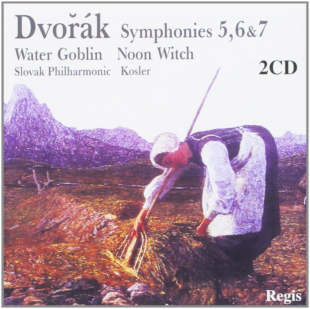 Dvorak: Symphonies 5, 6 & 7; Symphonic Poems: Noon Witch, Water Goblin ...