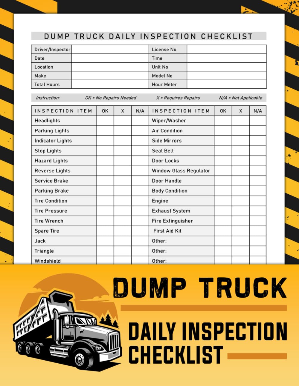 Dump Truck Daily Inspection Checklist: Dump Truck Safety and ...