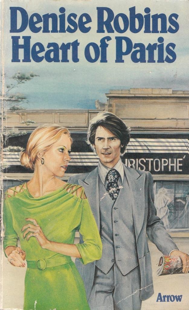 Heart Of Paris: Denise Robins: 9780099151302: Amazon.com: Books