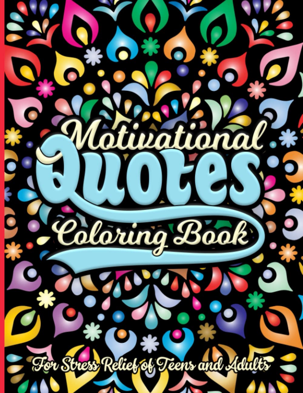 Amazon.com: Motivational Quotes coloring Book for Stress Relief of ...